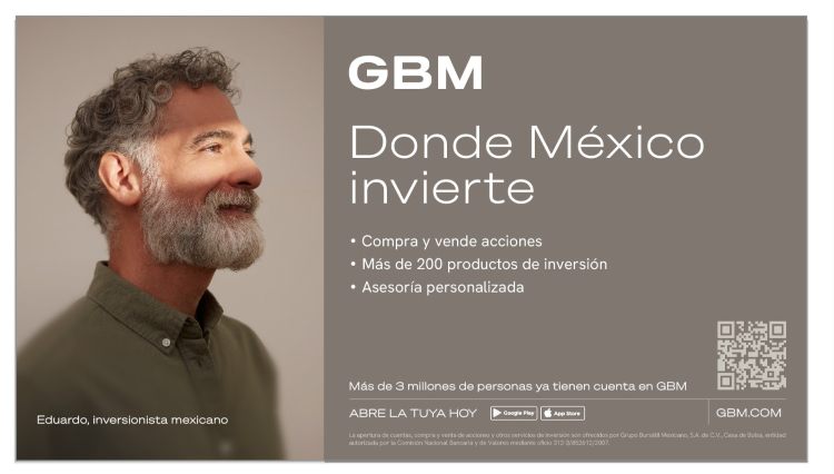 GBM lanza la campaña "GBM. Donde México Invierte" para fomentar la ...
